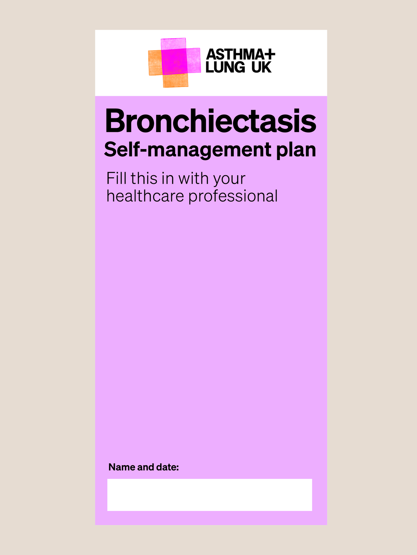 Bronchiectasis self-management plan – Asthma + Lung UK