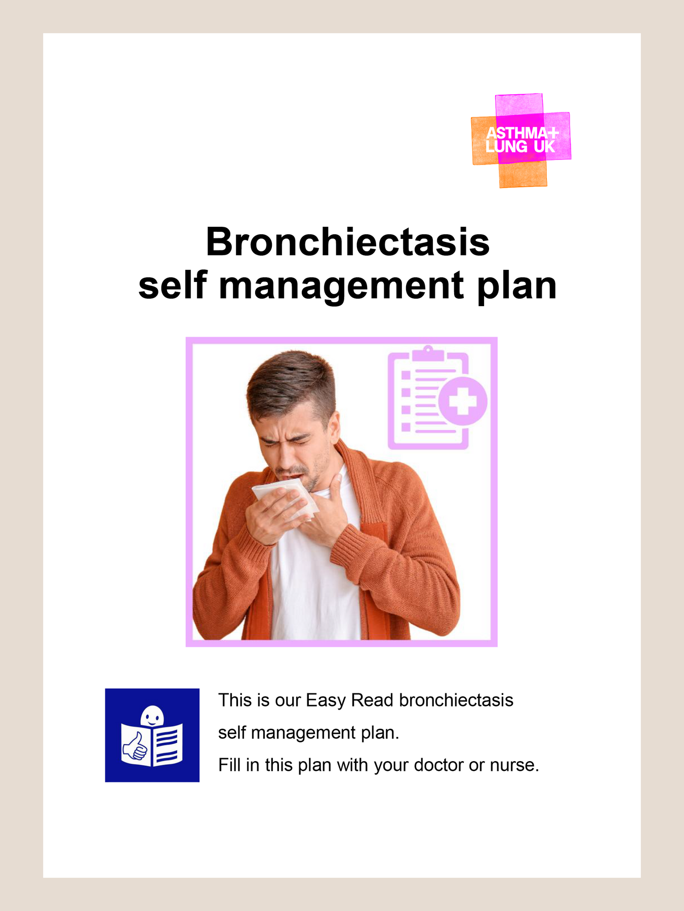 Bronchiectasis self management plan (Easy Read) – Asthma + Lung UK