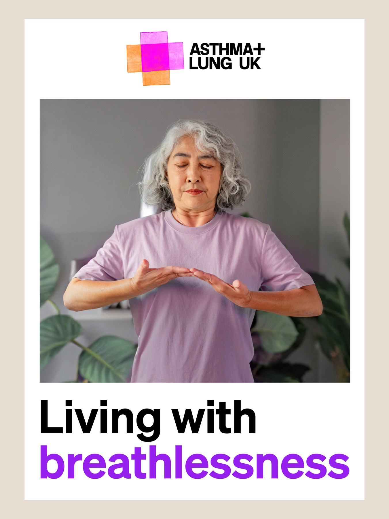 Living with breathlessness booklet – Asthma + Lung UK