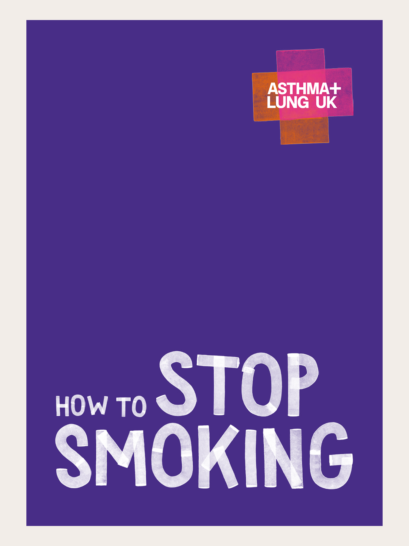 How to stop smoking booklet – Asthma + Lung UK