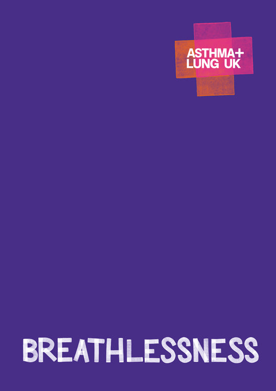 Breathlessness booklet – Asthma + Lung UK
