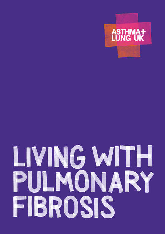 Pulmonary fibrosis – Asthma + Lung UK